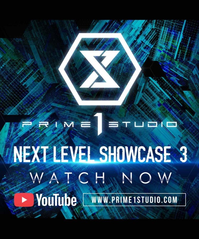 Prime 1 Studio Next Level Showcase #03 Announcement
